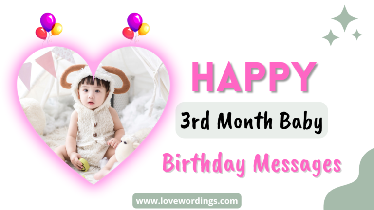 250+ Happy 3 Months Baby Boy and Girl Wishes – Love Wordings