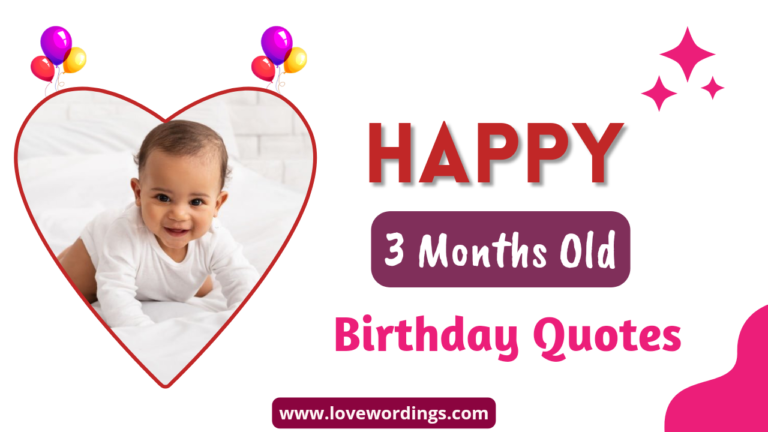 250+ Happy 3 Months Baby Boy and Girl Wishes – Love Wordings