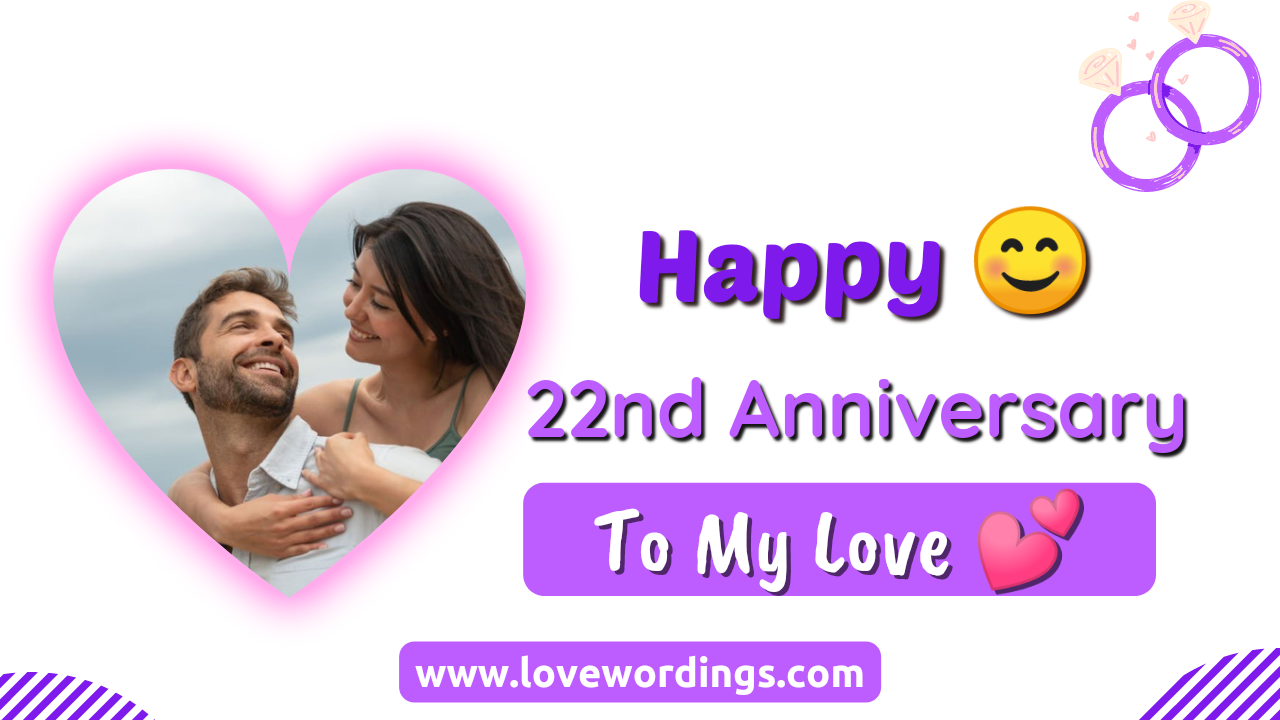 100+ Best Happy 22nd Wedding Anniversary Wishes – Love Wordings