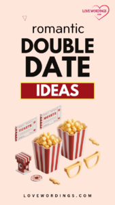 40 Fun and Creative Double Date Ideas