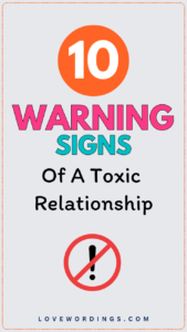 10 Warning Signs of a Toxic Relationship and How to Address Them